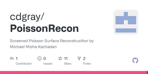 GitHub Cdgray PoissonRecon Screened Poisson Surface Reconstruction By Michael Misha Kazhadan