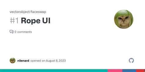 Rope UI Issue Vectorobject Faceswap GitHub