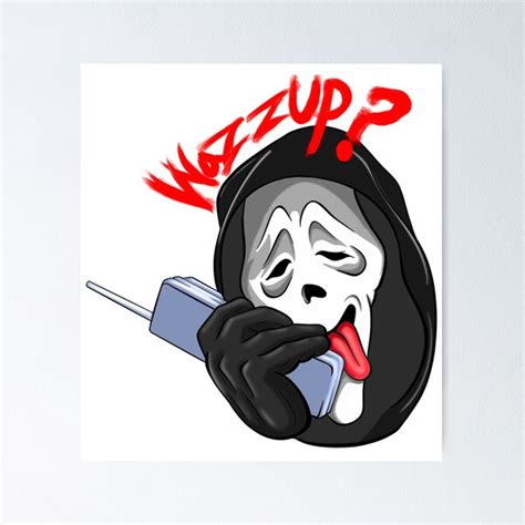 Ghostface Wazzup Poster For Sale By Jackdraws88 Redbubble