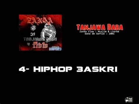Zanka Flow Album Tanjawa Daba 04 Hiphop 3askri Youtube