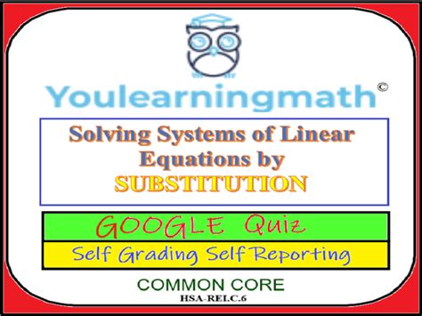 Solving Systems Of Linear Equations Using The Substitution Method Google Quiz Teaching Resources