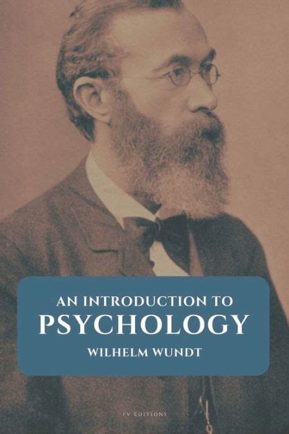 An Introduction To Psychology Easy To Read Layout By Wilhelm Wundt Paperback Barnes And Noble®