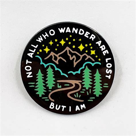 Strike Gently Wander Pin
