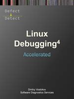 Pattern Oriented Linux Debugging Training Pack Software Diagnostics