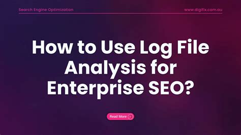 How To Use Log File Analysis For Enterprise Seo Diix