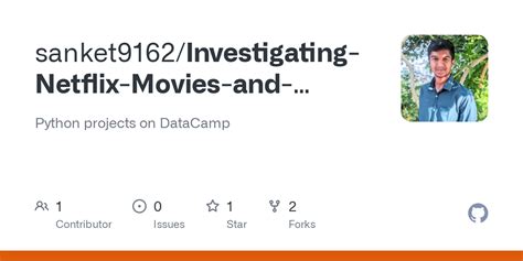 github sanket9162 investigating netflix movies and guest stars in the