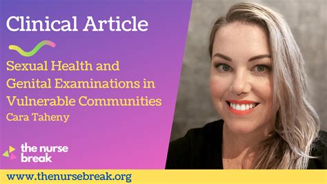 Genital Examinations And Sexual Health For Vulnerable Communities The Nurse Break