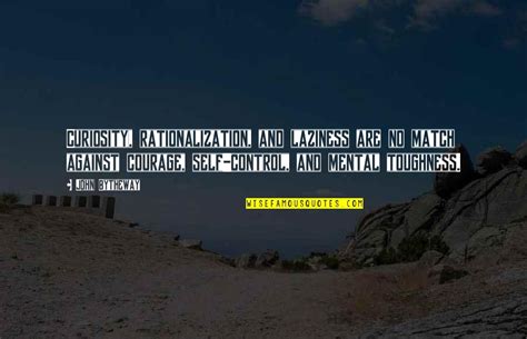 Rationalization Quotes Top 55 Famous Quotes About Rationalization