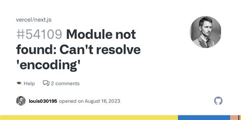 Module Not Found Cant Resolve Encoding · Vercel Nextjs