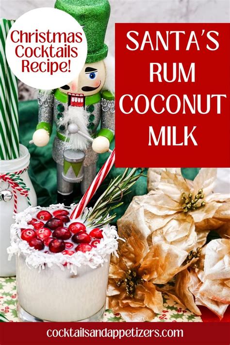 Rum Coconut Milk Cocktail Cocktails And Appetizers