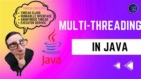 Threads In Java Java Multithreading Java Programming Youtube