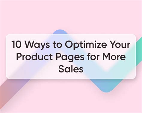 10 ways to optimize your product pages for more sales [2023]