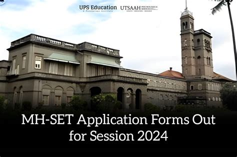 MH SET Application Form Out For Session 2024 UPS Education