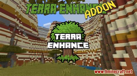 TerraEnhance Addon 1 19 MCPE Bedrock Traverse Mod Mc Mod Net