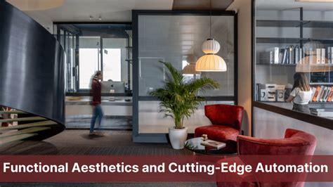 Functional Aesthetics And Cutting Edge Automation Smart Home World Magazine
