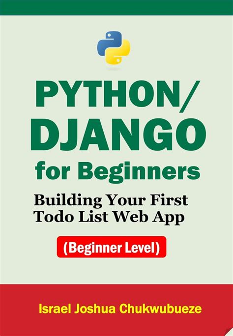 Pythondjango For Beginners Building Your First Todo List Web App Web