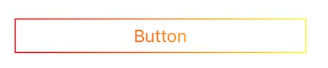 Ios Clear Uibutton With Gradient Title And Cornerborder Stack Overflow