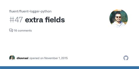 Extra Fields · Issue 47 · Fluentfluent Logger Python · Github