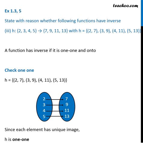 State With Reason If Function Has Inverse H { 2 7 3 9 4 11