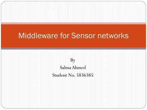 Ppt Middleware For Sensor Networks Powerpoint Presentation Free