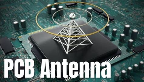 Pcb Antenna Fundamentals Explained