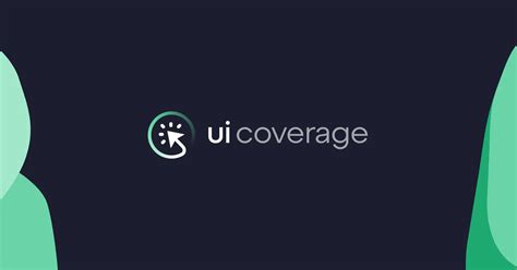 Introducing Ui Coverage