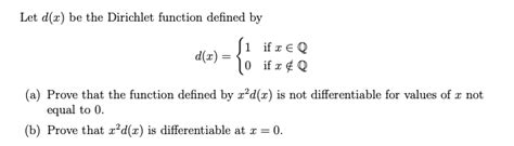 Solved Let D U Be The Dirichlet Function Defined By D X Chegg Com