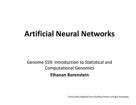 Ppt Artificial Neural Networks Genome 559 Introduction To