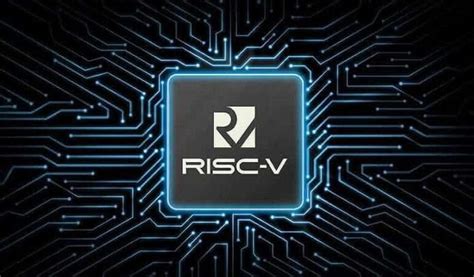 Risc V Chip Inculcates The Open Source Technologies Electronics Manufacturing News