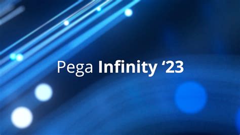 Srinivas Chavan On Linkedin Introducing Pega Infinity 23