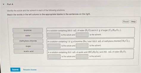 Solved Part A Identify The Solute And The Solvent In Each Of Chegg Com
