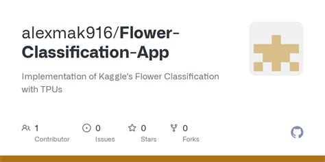 GitHub Alexmak Flower Classification App Implementation Of Kaggle S Flower Classification