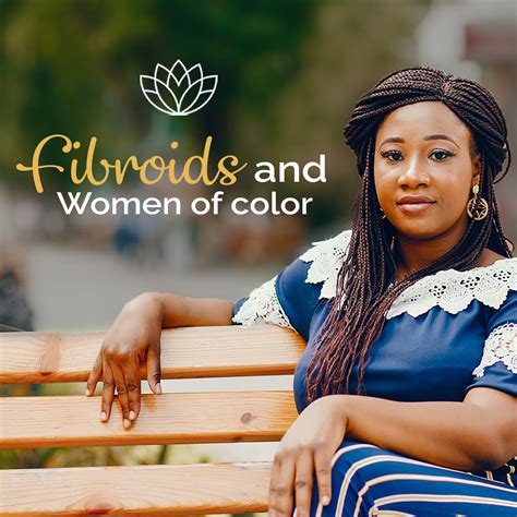 Uterine Fibroids Disproportionate Impact On Women Of Colour Fibroid