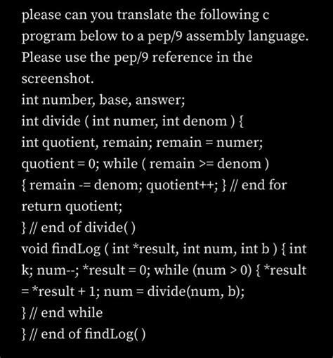 Solved Please Can You Translate The Following C Program Chegg Com