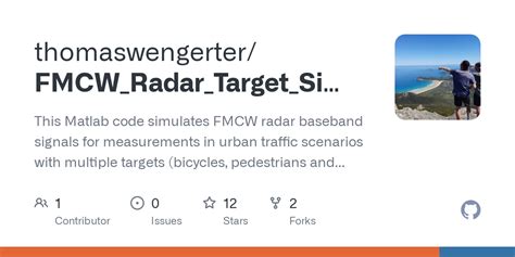 Github Thomaswengerterfmcwradartargetsimulator This Matlab Code Simulates Fmcw Radar