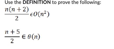 Solved Use The DEFINITION To Prove The Following Chegg