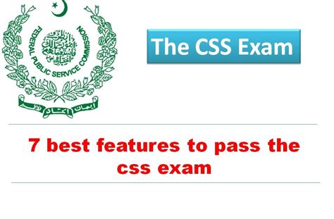 7 Best Features To Pass The Css Exam