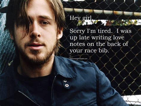 runner things 741 hey girl sorry i m tired i was up late writing love notes on the back of