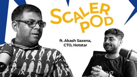 Akash Saxena Cto Jiohotstar Cricket Managing Scale And Future Of Ott Scaler Pod 07