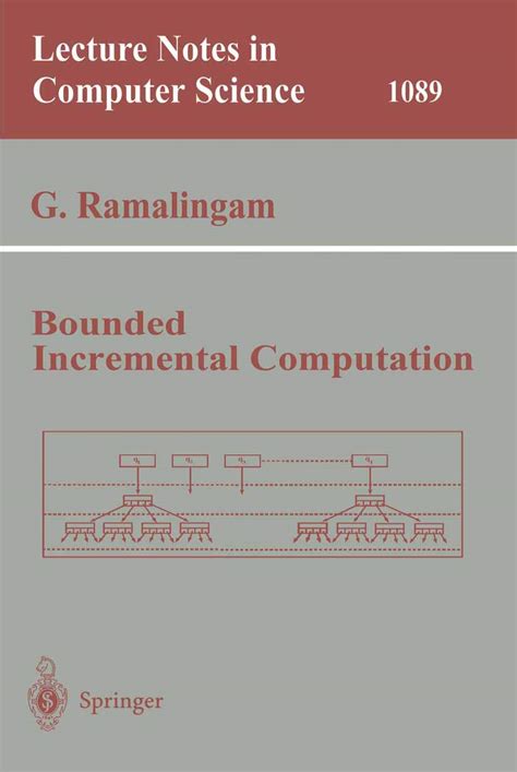 Bounded Incremental Computation Lecture Notes In Computer Science