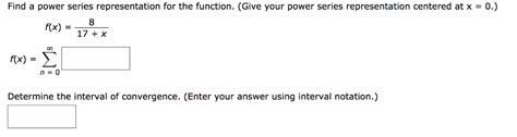 Solved Find A Power Series Representation For The Function