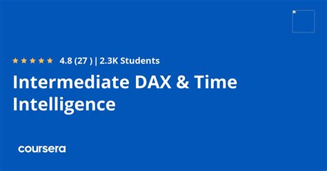 Intermediate DAX Time Intelligence Coursera