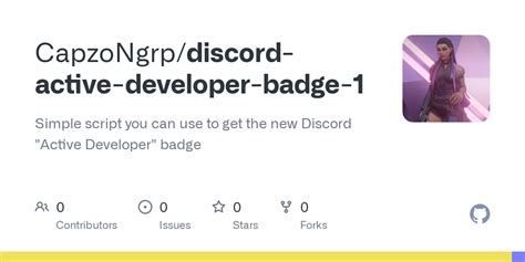 GitHub CapzoNgrp Discord Active Developer Badge Simple Script You Can Use To Get The New