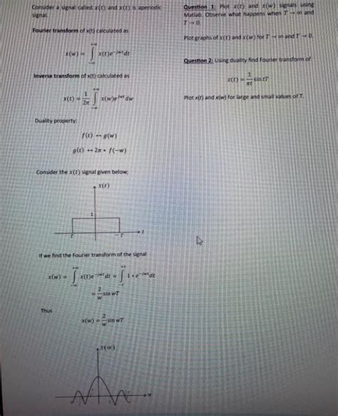 Solved Consider A Signal Called X T And X T Is Aperiodic