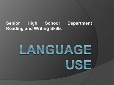 Language Use Pptx