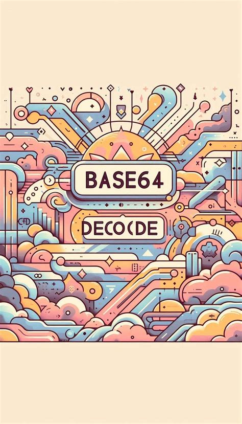 Base64 解码 免费在线 Base64 解码工具