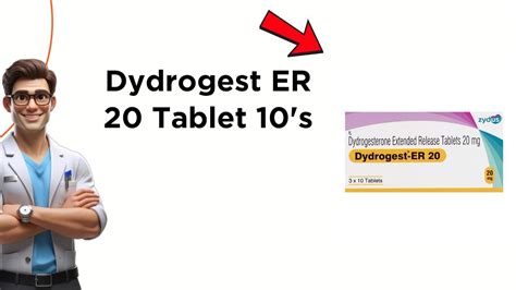 Dydrogest Er 20 Tablet Uses Side Effects And Dosage Youtube