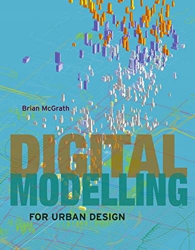 Digital Modelling For Urban Design 11817557956 Oficjalne Archiwum Allegro