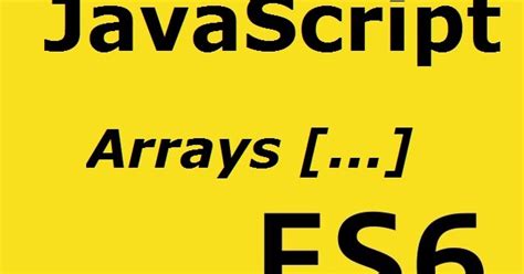 Js Es6 ArraysПростые советы