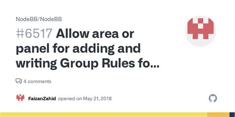 Allow Area Or Panel For Adding And Writing Group Rules For Each Group · Issue 6517 · Nodebb